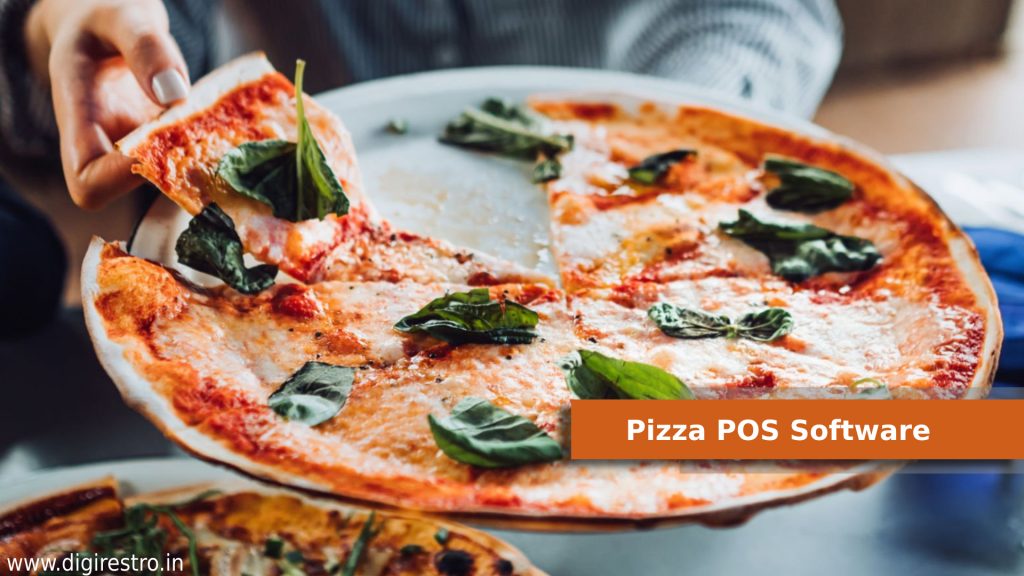 Pizza POS Software | Pizza POS System- Digirestro